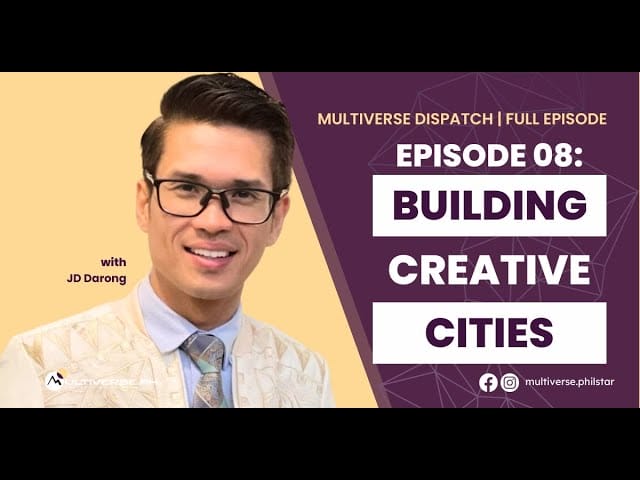 WATCH | Building Creative Cities - Multiverse PH