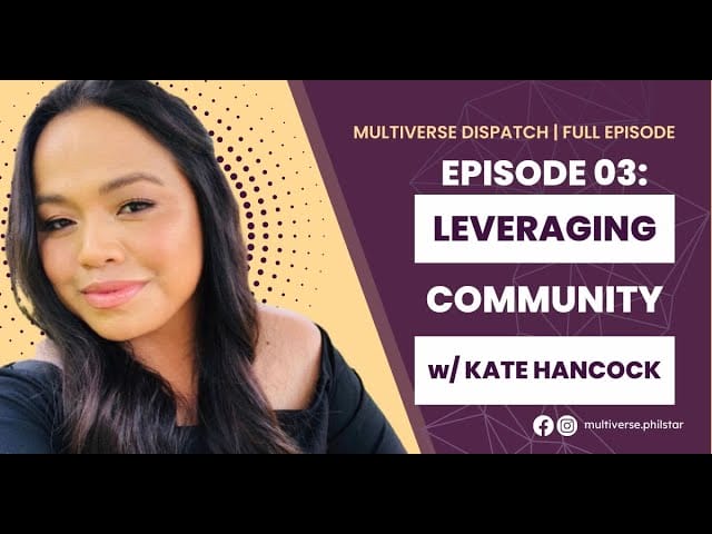 WATCH | Kate Hancock explains how to leverage community to thrive in the metaverse - Multiverse PH